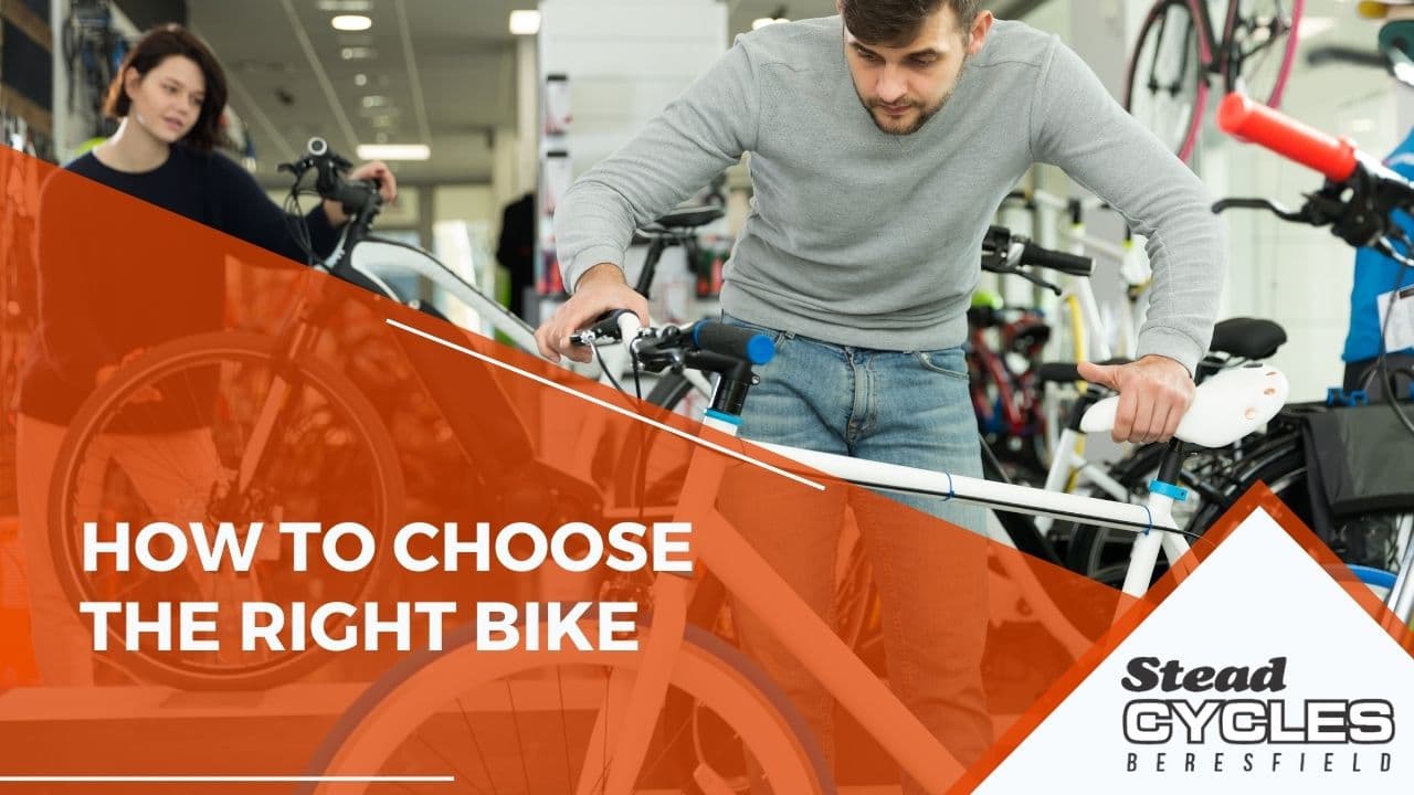» How to Choose the Right Bike