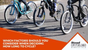 How Long Should Your Bike Ride Be? » Stead Cycles